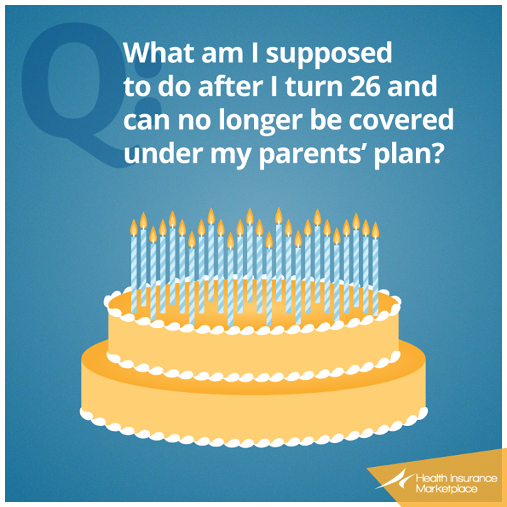 You’ve Turned 26 – Are you covered? – Group Plans, Inc.